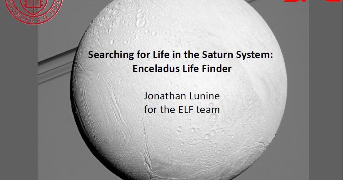 Enceladus Life Finder slide 1 | The Planetary Society