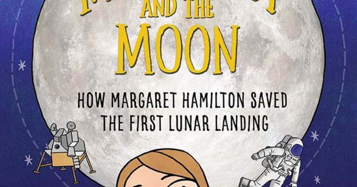 Margaret and the Moon: How Margaret Hamilton… | The Planetary Society