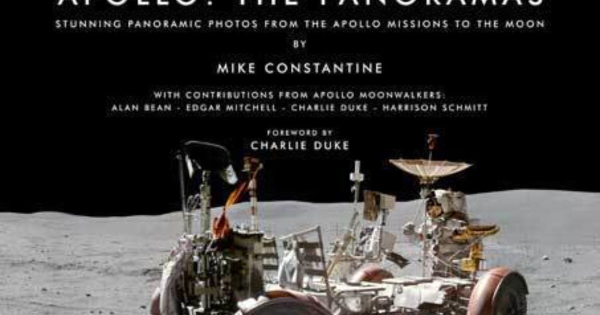 Apollo: The Panoramas, by Mike Constantine | The Planetary Society