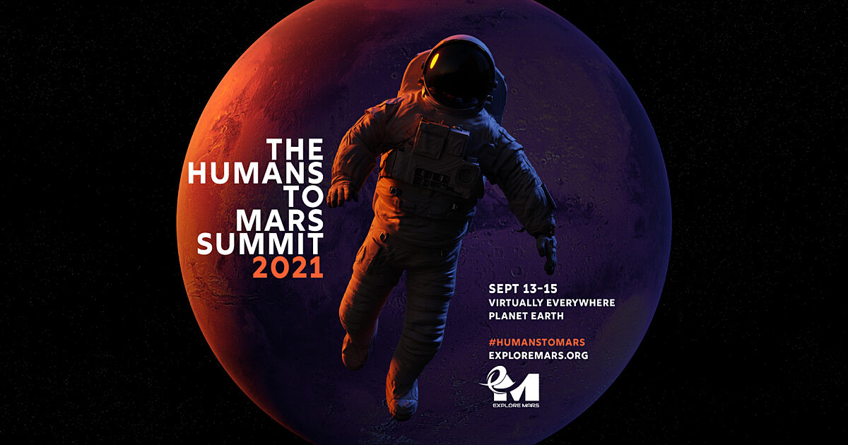 Humans to Mars Summit 2021 | The Planetary Society
