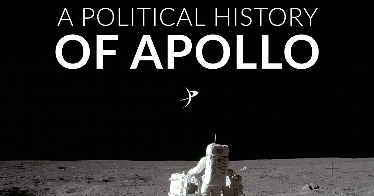 A Political History of Apollo Episode 3 - The… | The Planetary Society