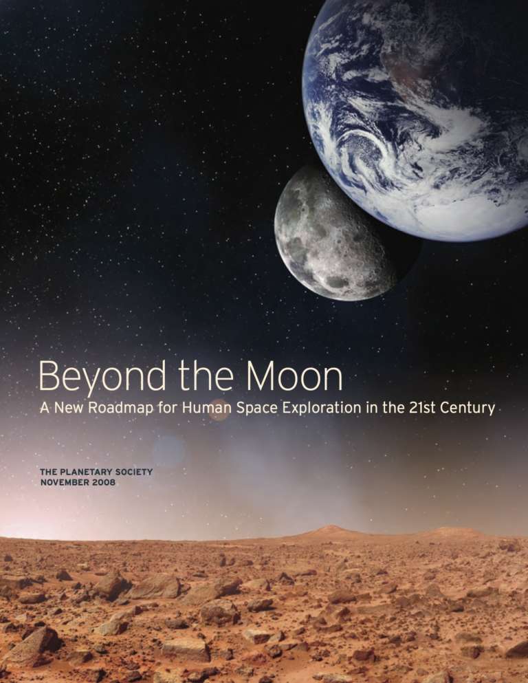 Beyond the Moon: A Roadmap for Human Space… | The Planetary Society